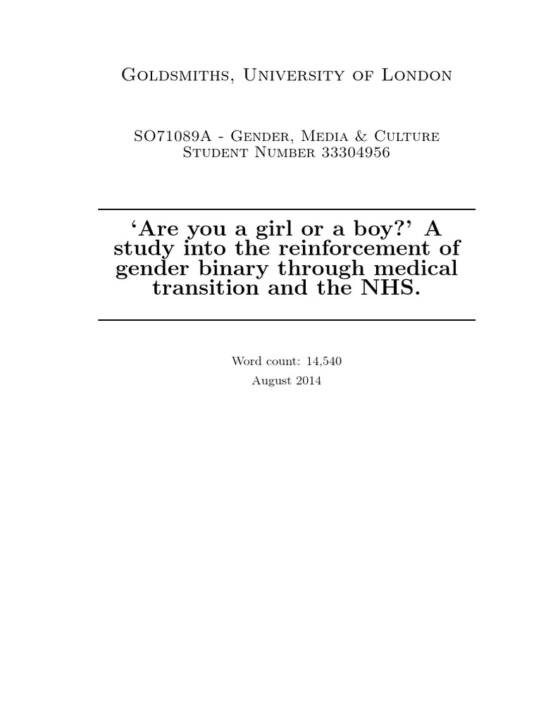 Are You A Girl or A Boy? A Study Into The Reinforcement of The Gender ...