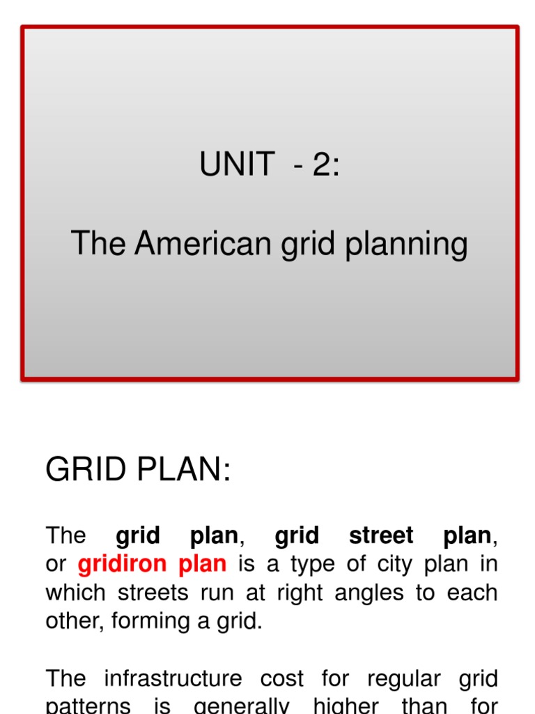 Unit - 2: The American Grid Planning | PDF | Land Use | Urban Geography