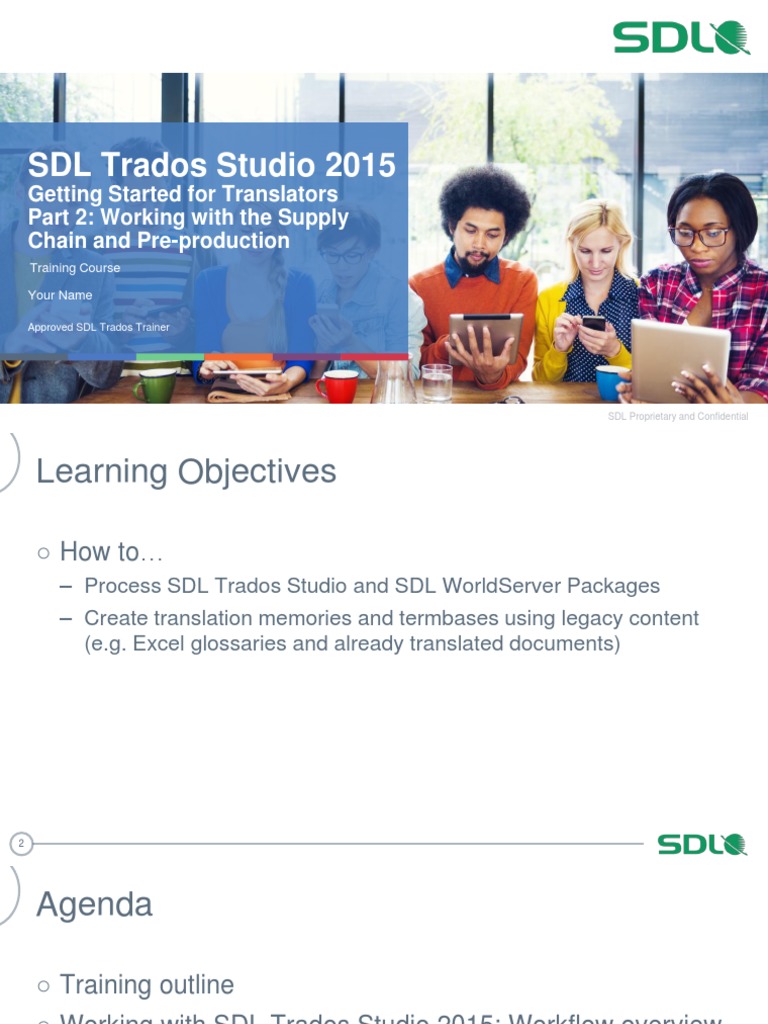 SDL Trados Studio 2015: Getting Started For Translators Part 2: Working With The Supply Chain ...