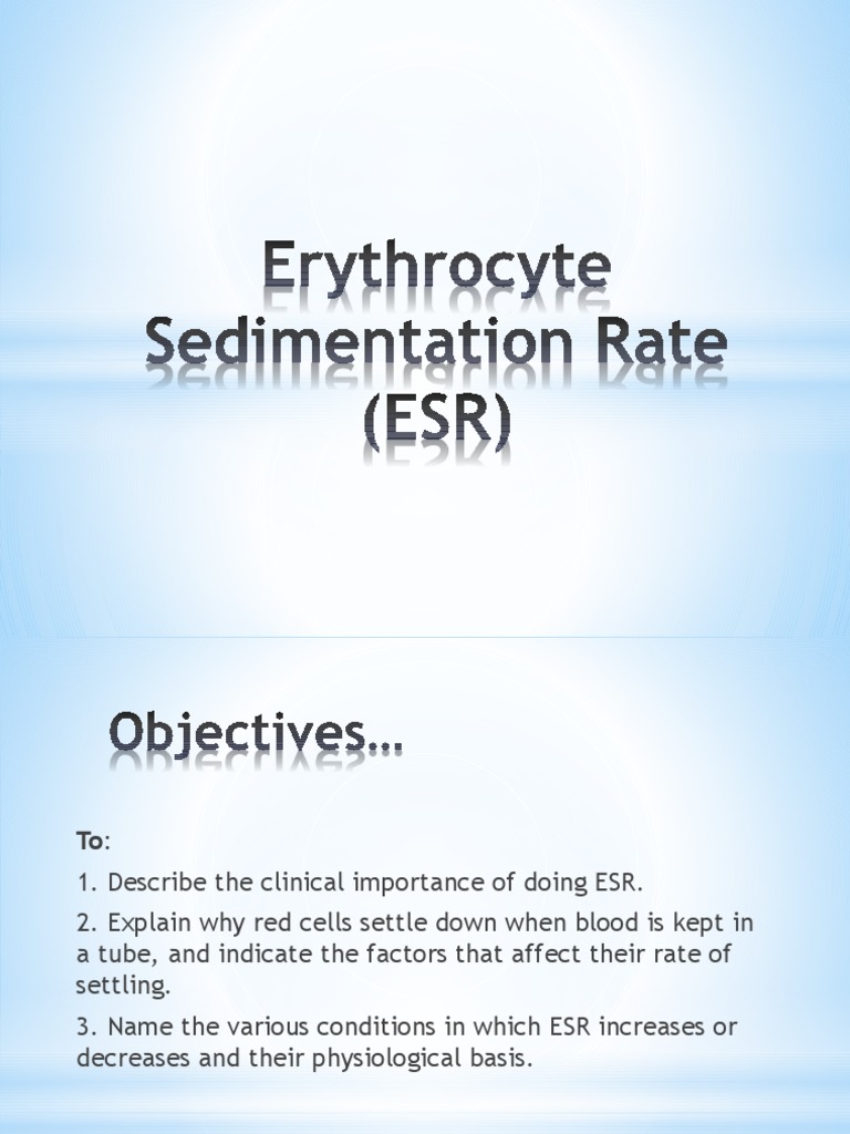 Erythrocyte Sedimentation Rate (ESR) | PDF | Tissue (Biology) | Health ...