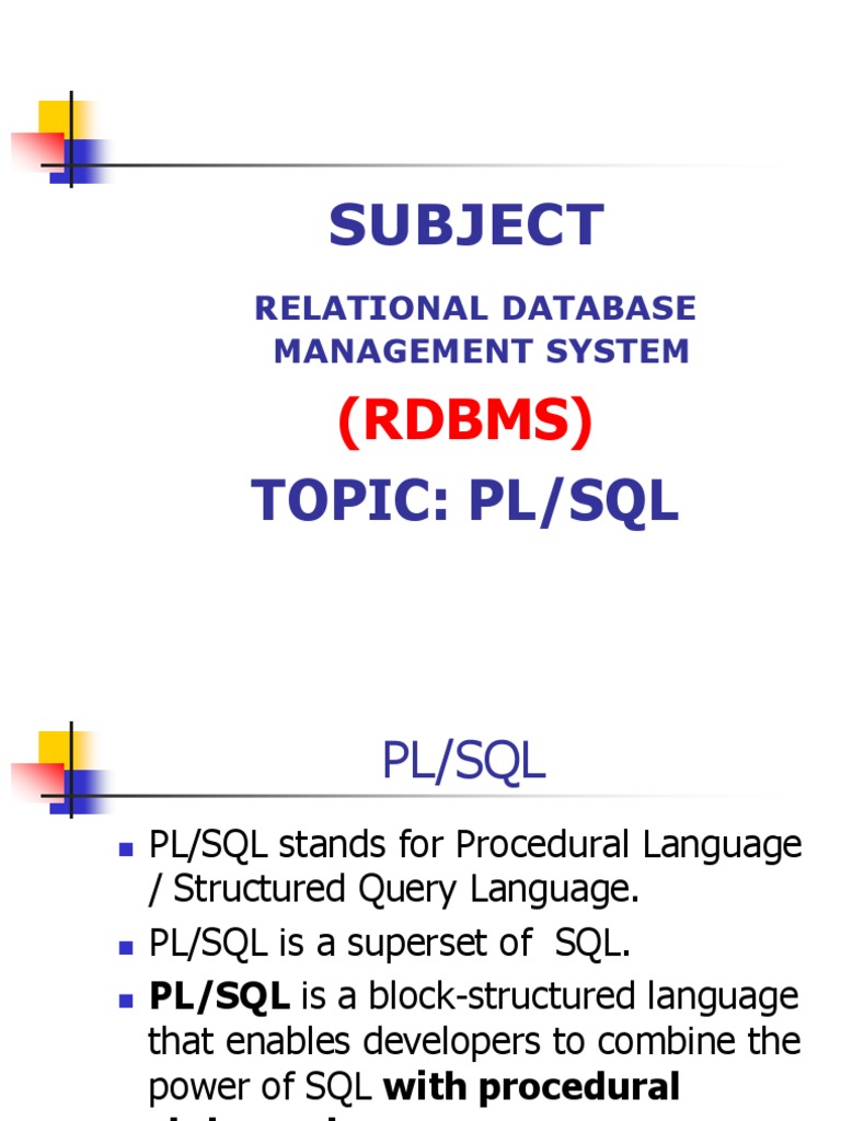 An In-Depth Look at PL/SQL: Its Structure, Capabilities, and Use in Relational Database ...