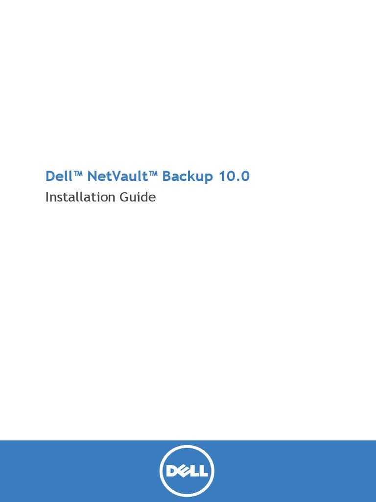 NetVault Backup Installation Guide - 100 PDF | PDF | Backup | File System
