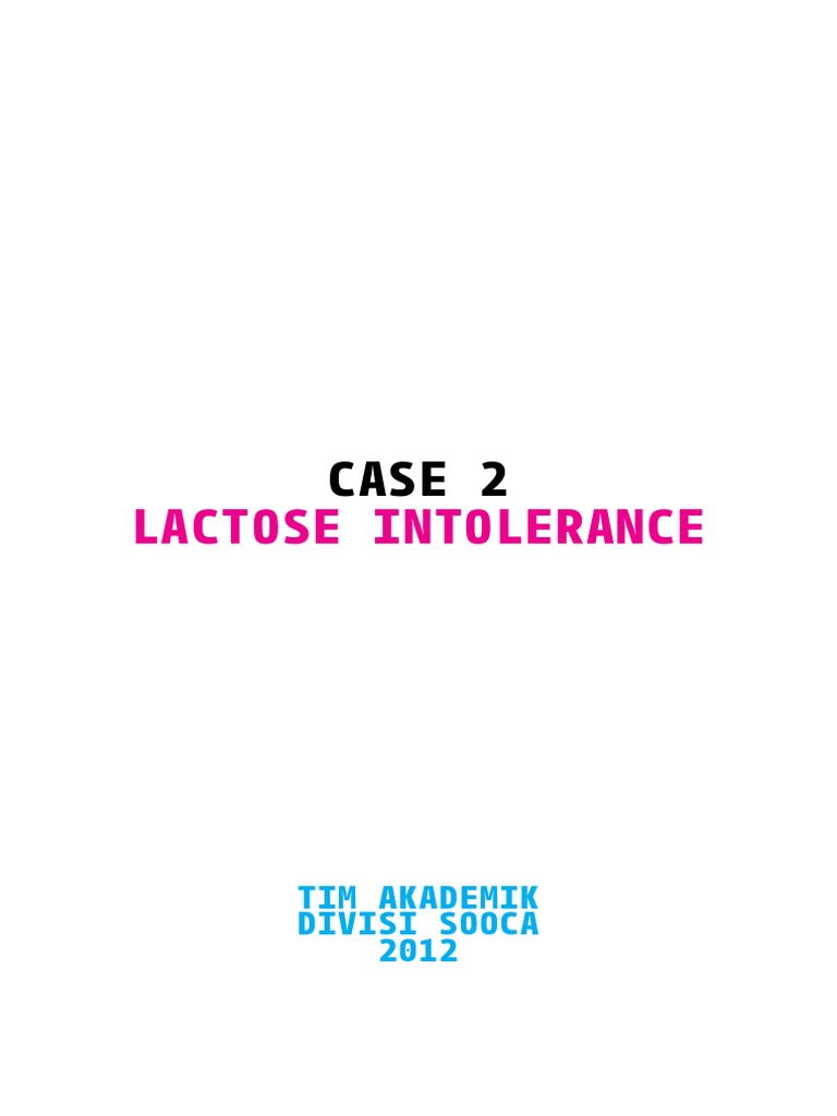 Case 2 - Lactose Intolerance | PDF | Cofactor (Biochemistry) | Enzyme