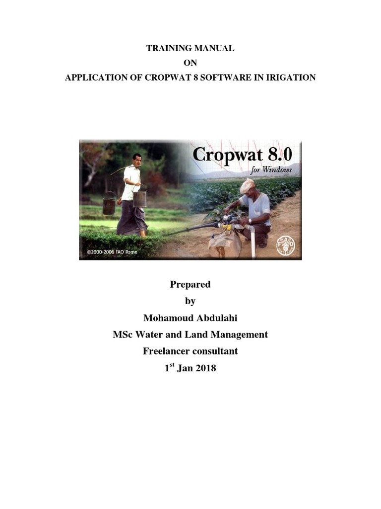 An Introduction to Using CROPWAT 8 Software to Calculate Crop Water ...