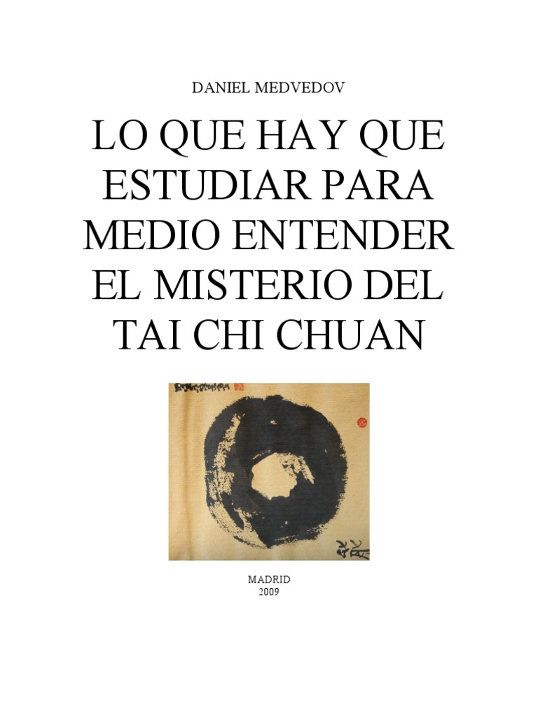 Lo Que Hay Que Estudiar para Medio Entender El Misterio Del Tai Chi ...