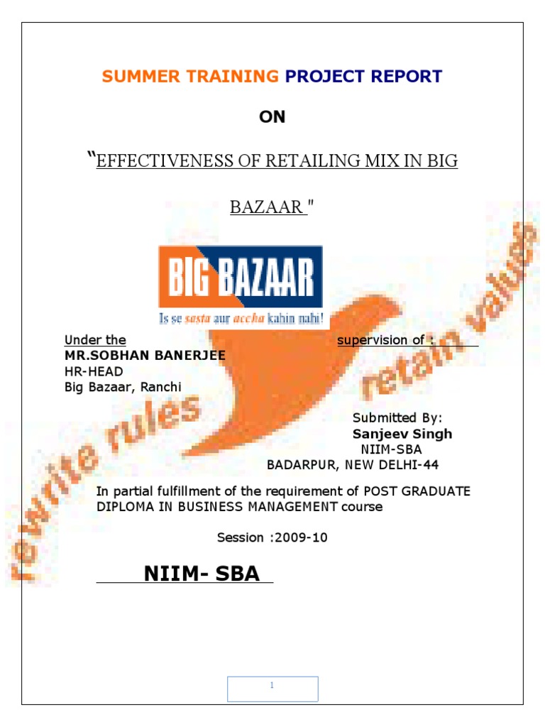 Summer Training Project Report On BIG BAZZAR | PDF | Retail | Sales