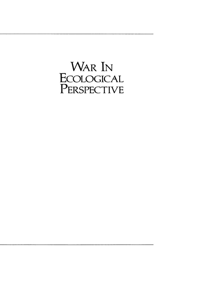 Andrew P. Vayda Auth. War in Ecological Perspective Persistence Change ...