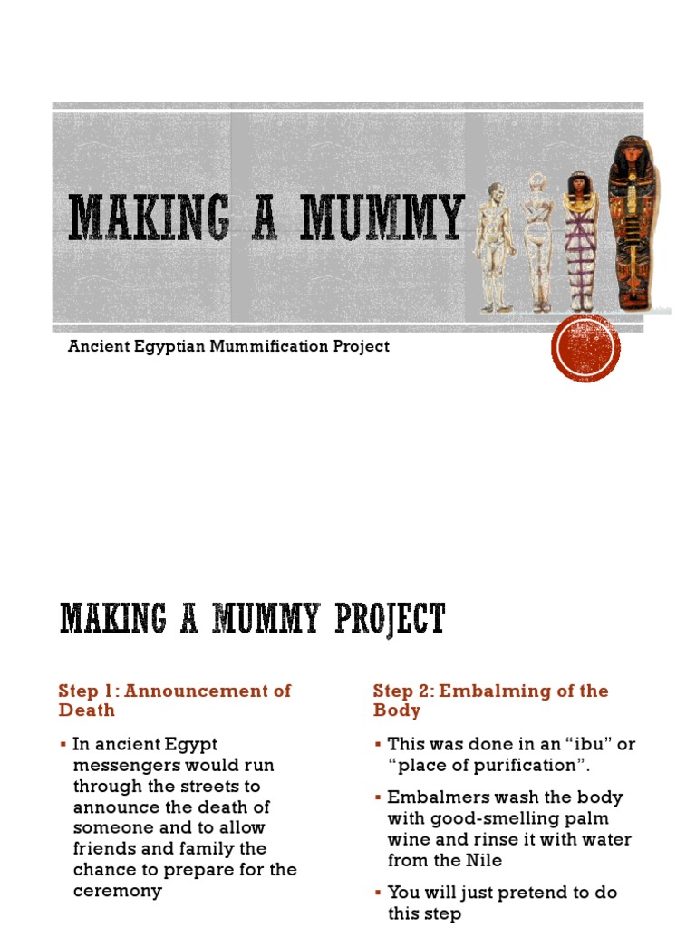 Mummification Project | PDF | Mummy | Ancient Egypt