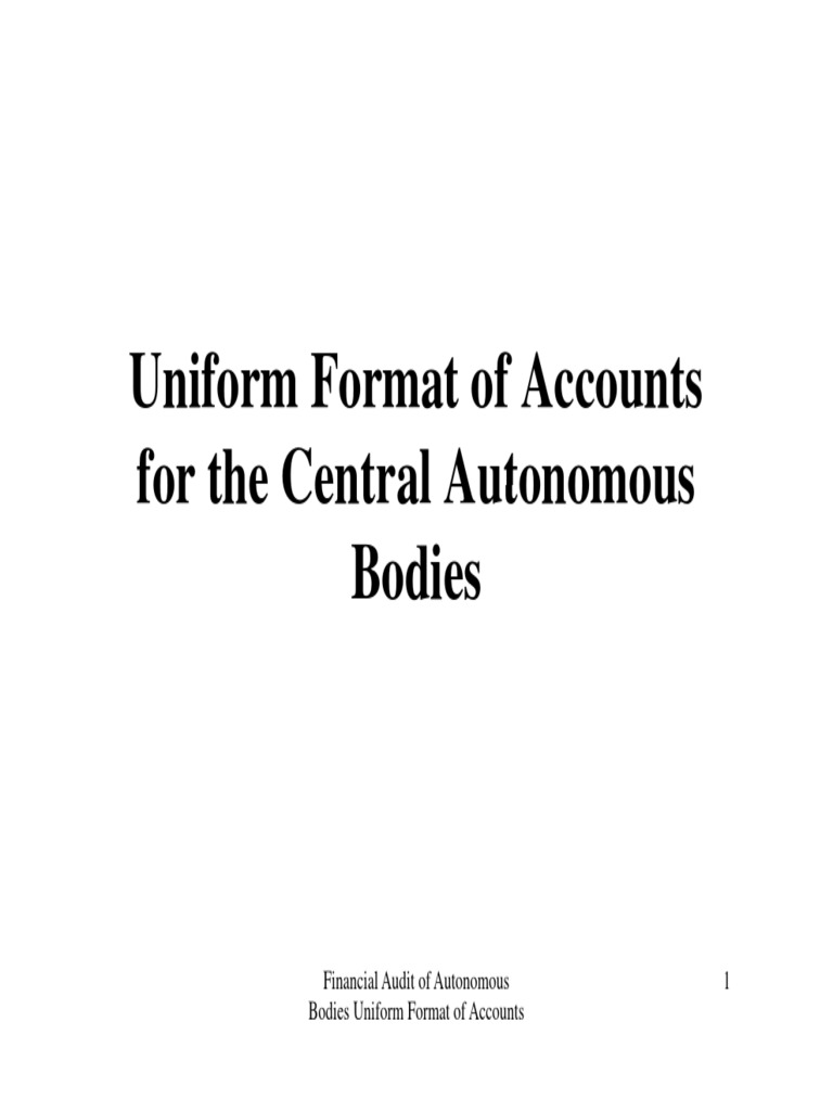 Uniform financial reporting for central autonomous bodies | PDF | Audit ...