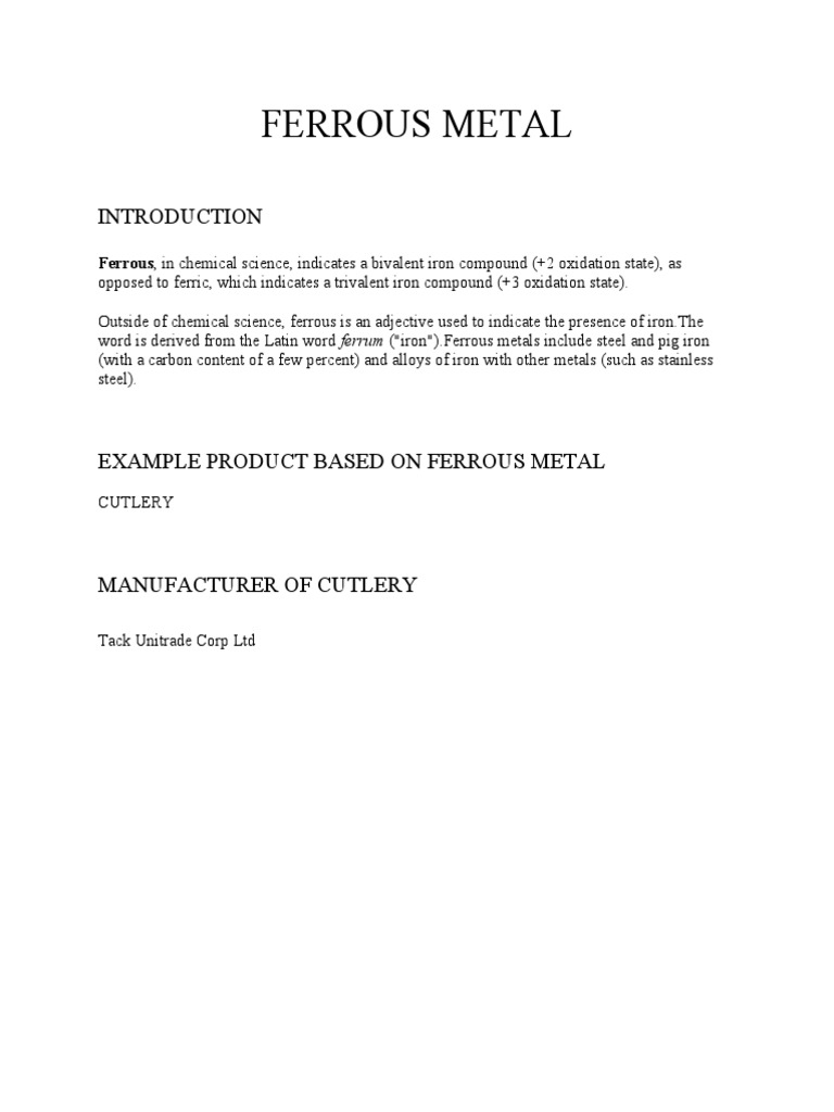 Ferrous Metal: Ferrous, in Chemical Science, Indicates A Bivalent Iron ...