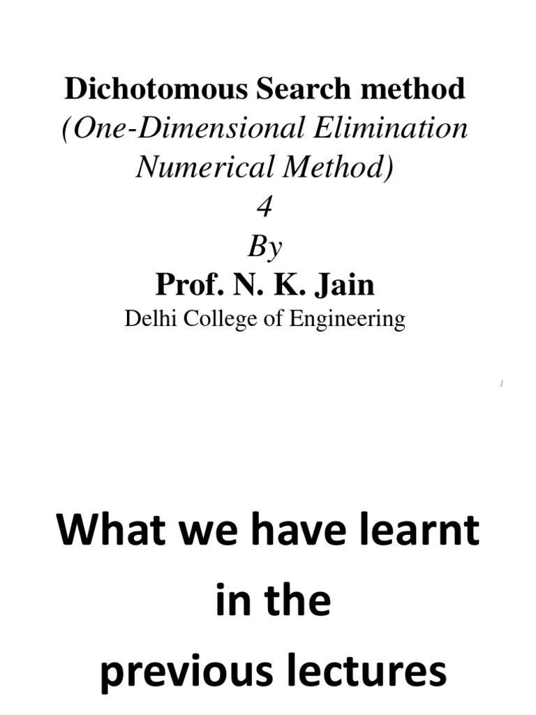 Dichotomous Search Method: (One-Dimensional Elimination Numerical ...