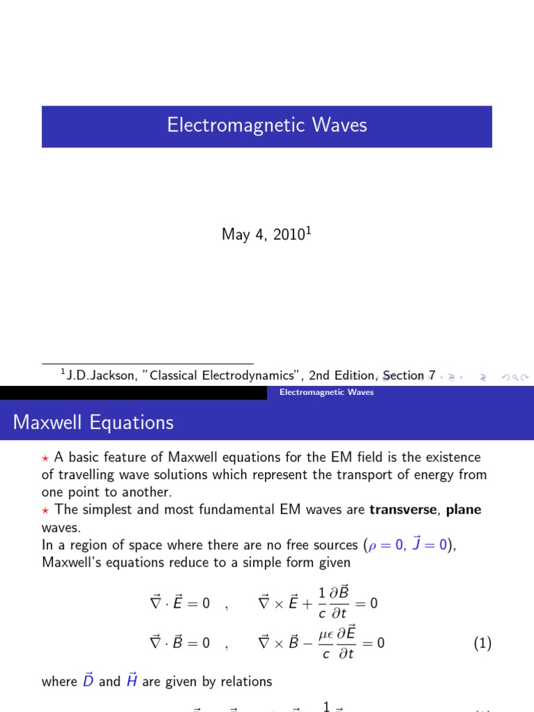 Electromagnetic Waves: J.D.Jackson, "Classical Electrodynamics", 2nd ...