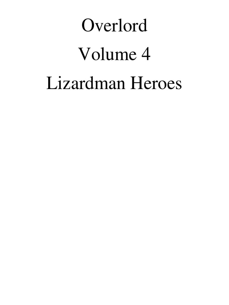 Overlord Volume 4 - Lizardman Heroes | PDF