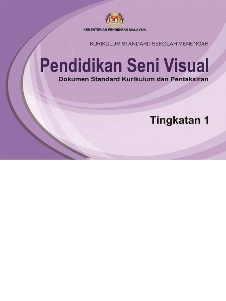 DSKP Pendidikan Seni Visual Tingkatan 1 | PDF
