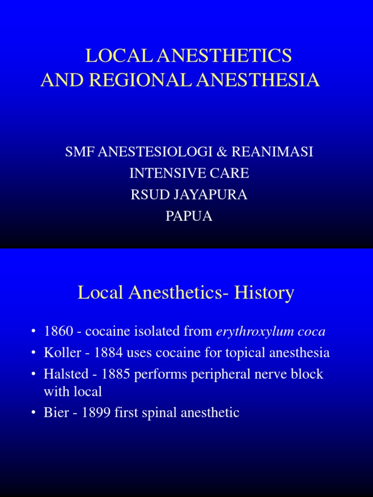 An Overview of Local Anesthetics and Regional Anesthesia Techniques ...