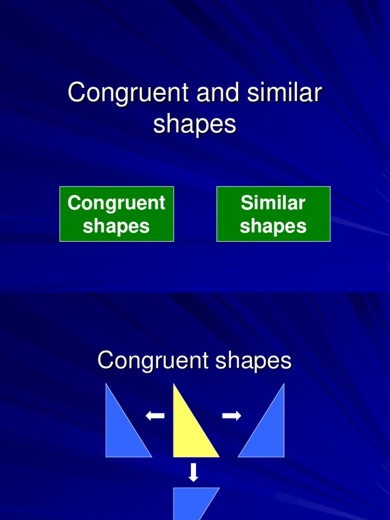 Congruent vs Similar Shapes Explained | PDF | Shape | Mathematical Objects