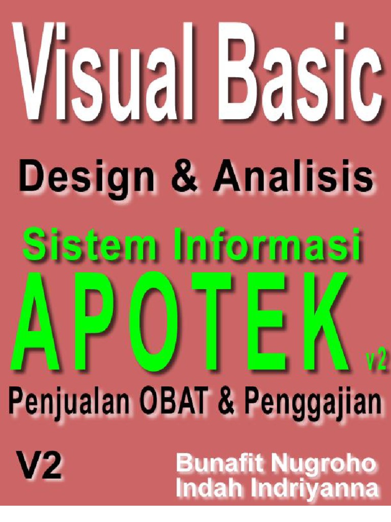 Skripsi Visual Basic 6.0 - Program Aplikasi APOTEK v2 - Desain Dan Analisis Sistem Informasi ...