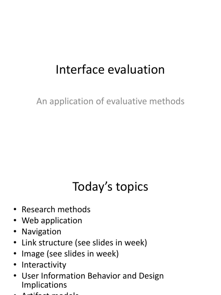 Interface Evaluation: An Application of Evaluative Methods | PDF ...