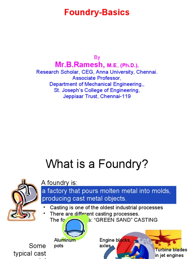 Foundry Basics | PDF | Foundry | Casting (Metalworking)