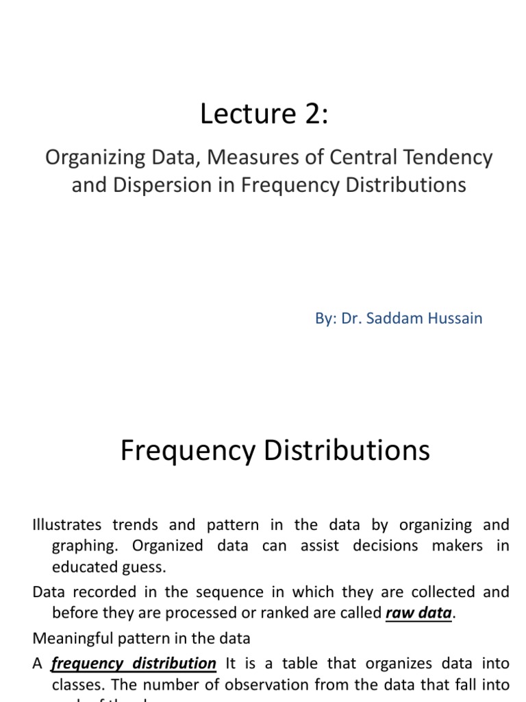 Organizing Data, Measures of Central Tendency and Dispersion in Frequency Distributions | PDF ...