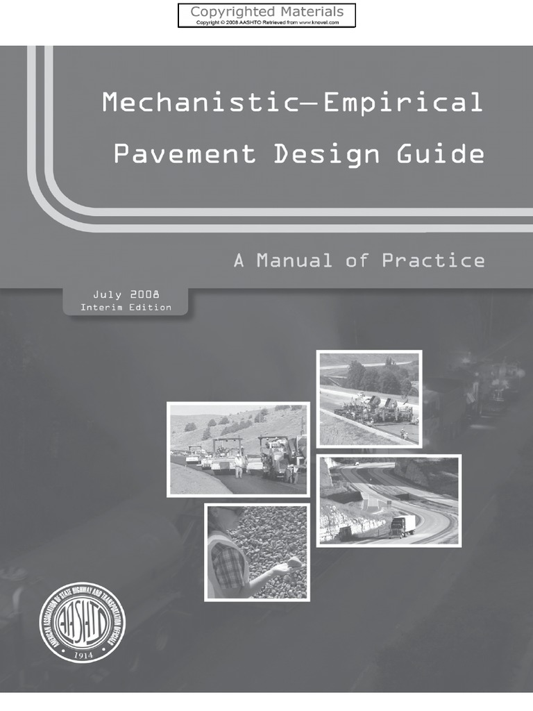 Mechanistic-Empirical Pavement Design Guide - A Manual of Practice-American Association of State ...