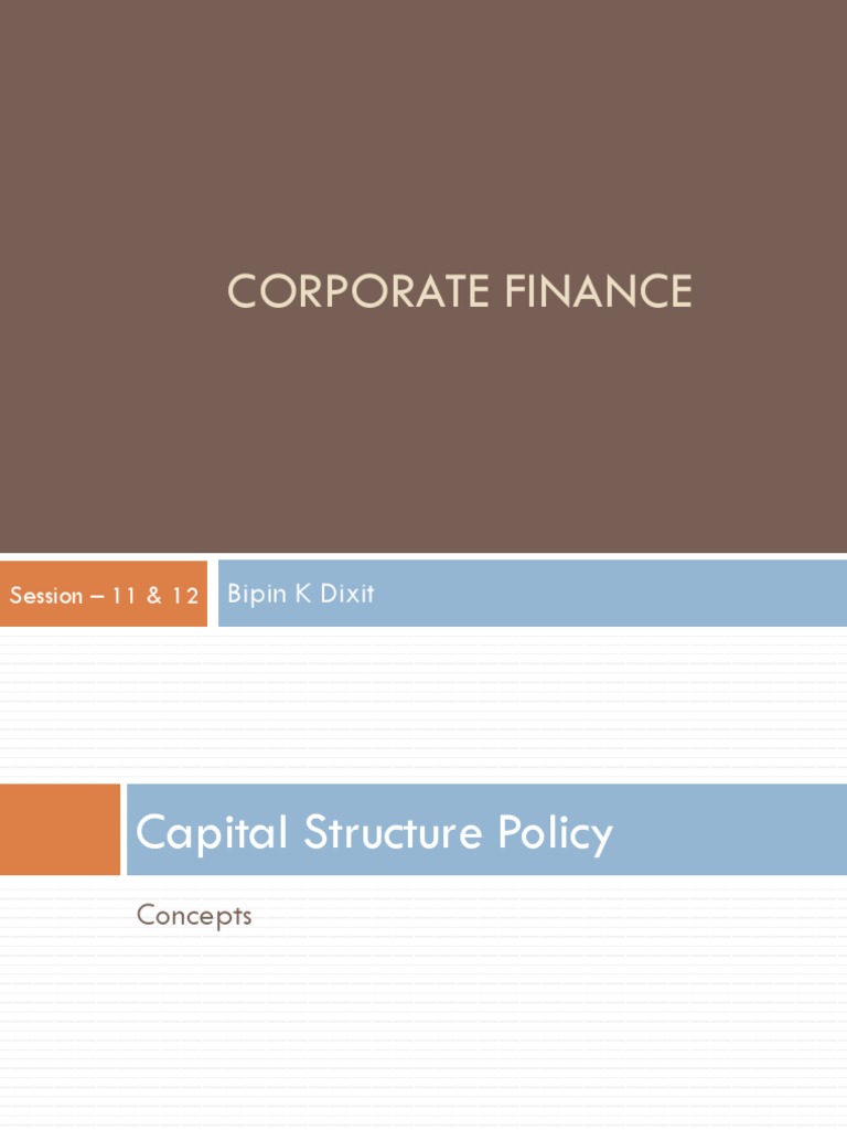 Corp Fin - Session 11 & 12 - Capital Structure | PDF | Capital ...