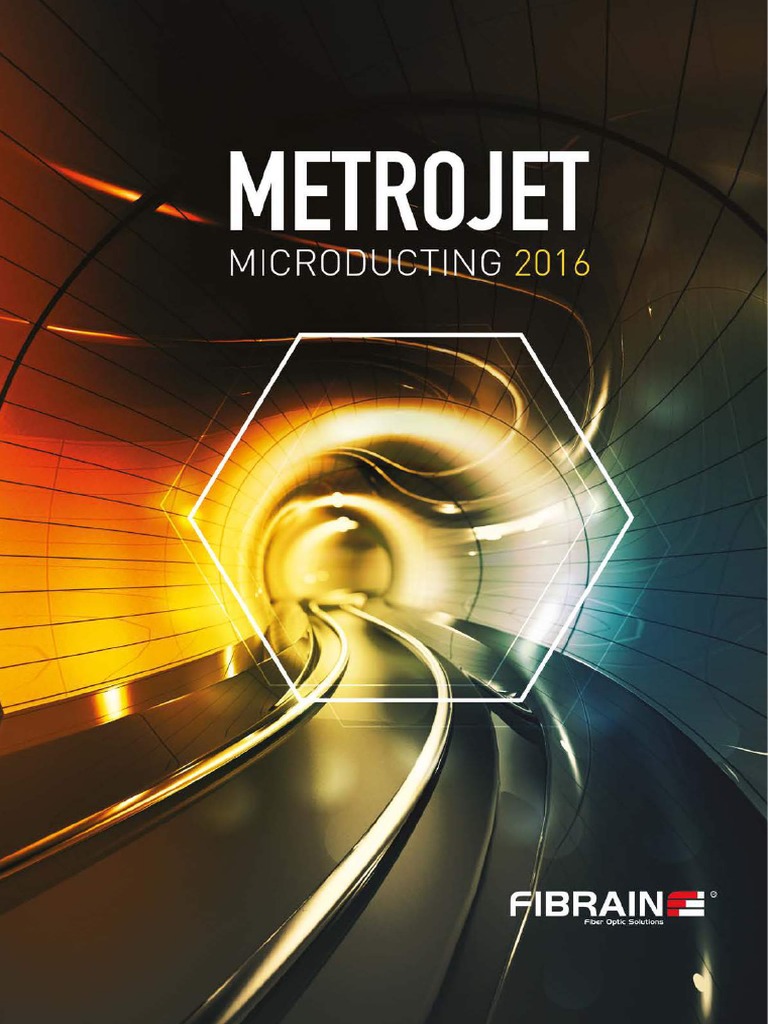 MetroJET 2015 - 2016 | PDF | Optical Fiber | Equipment