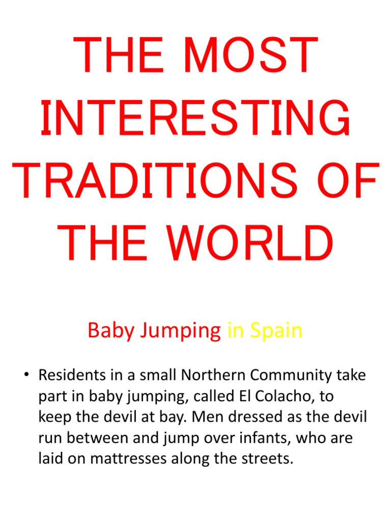 The Most Interesting Traditions of The World | PDF