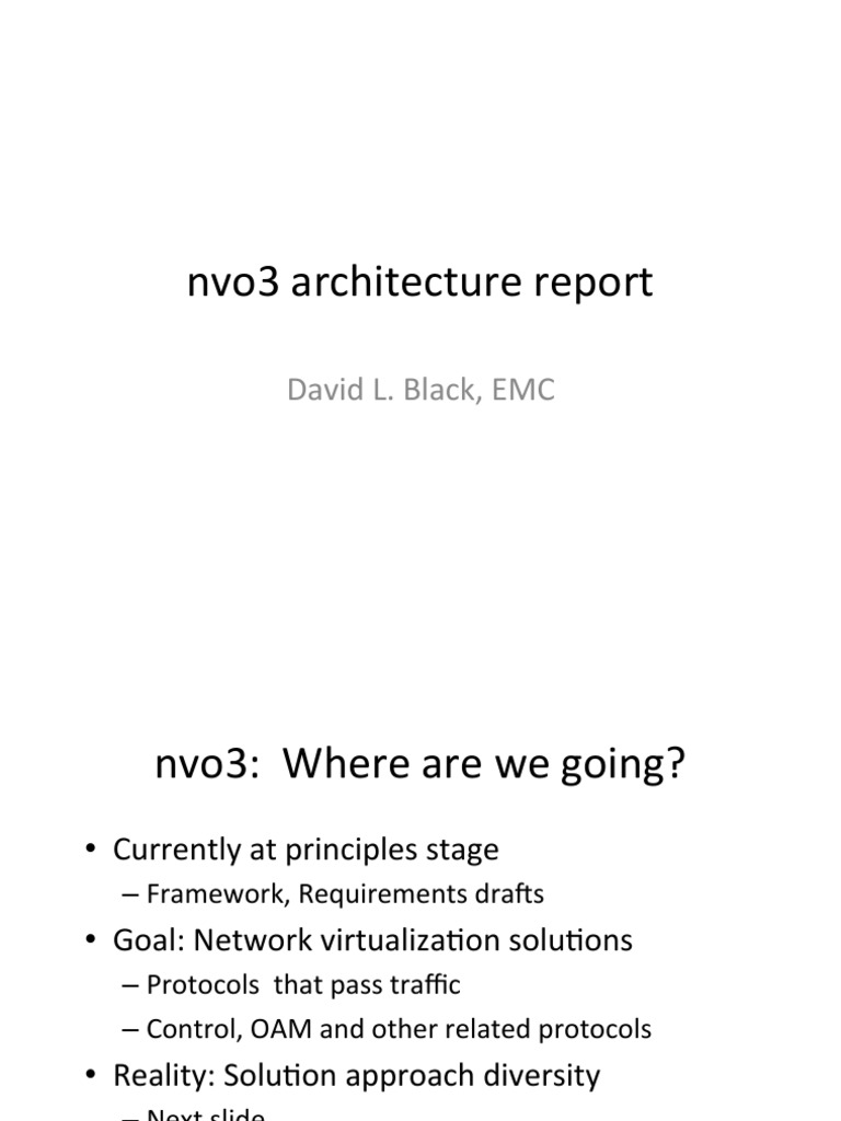 Nvo3 Architecture Report: David L. Black, EMC | PDF | Multiprotocol ...