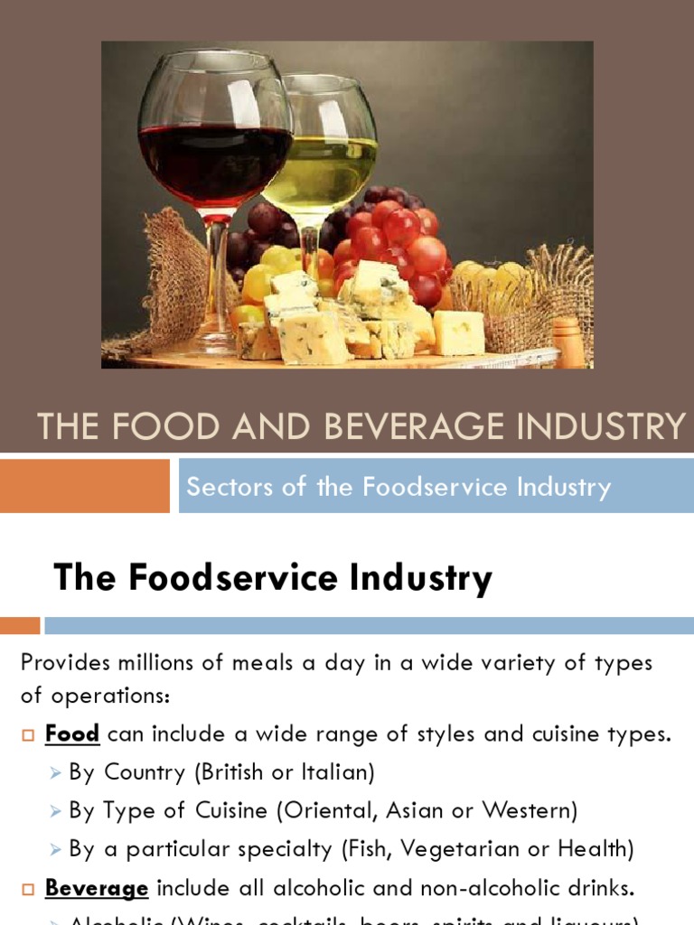 Chapter 1 - The Food and Beverage Industry | PDF | Foodservice ...