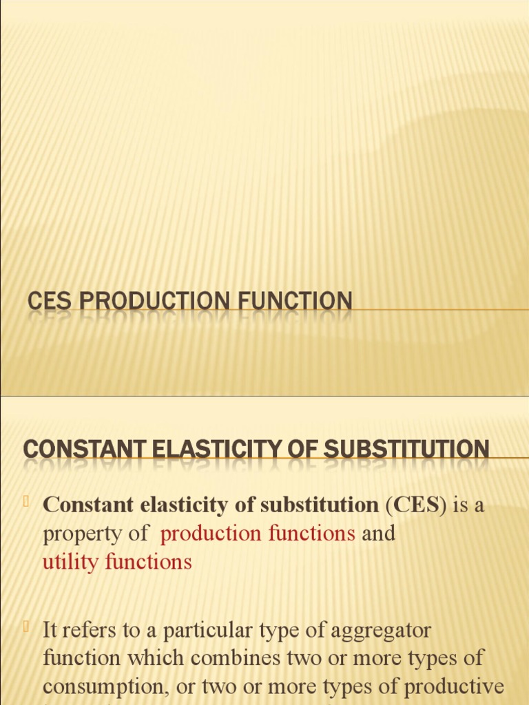 CES Production Function | PDF