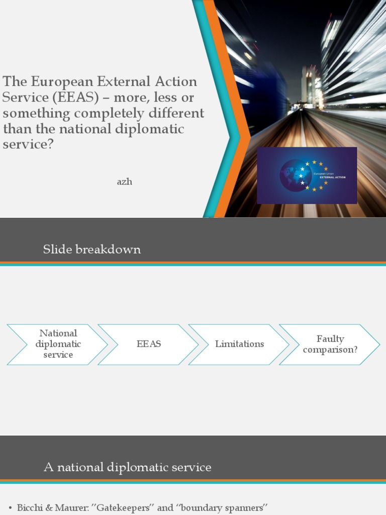 The European External Action Service (EEAS) - More, Less or Something ...