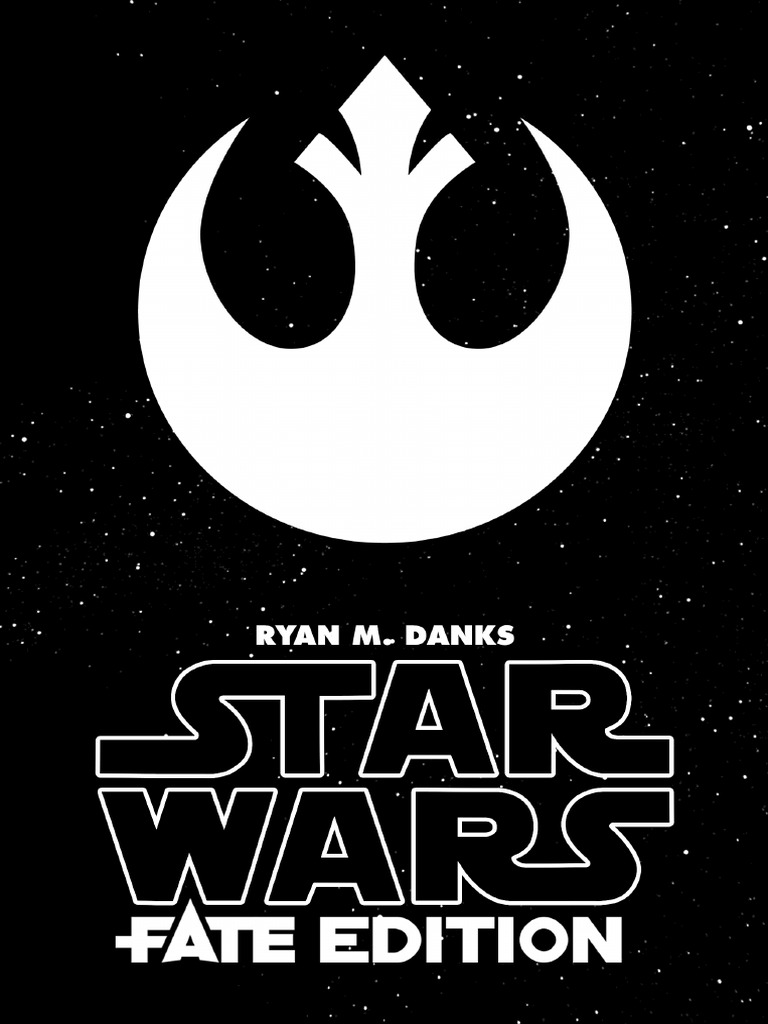 Star Wars Fate Edition - Ryan M. Danks | PDF | The Force (Star Wars) | Sith
