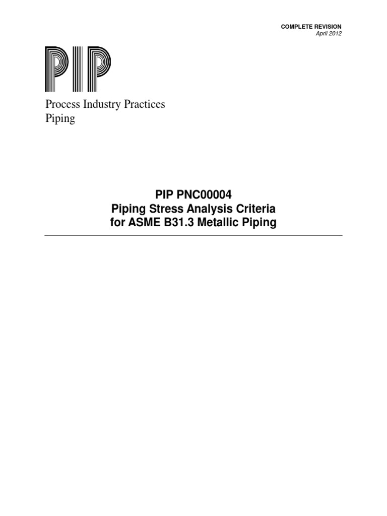 PIP PNC00004 - Piping Flexibility Analysis | PDF | Pipe (Fluid Conveyance) | Stress (Mechanics)