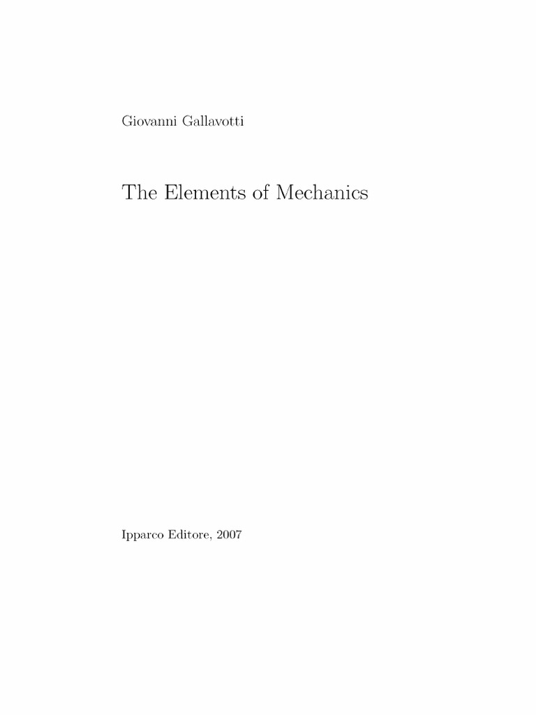 The Elements of Mechanics: Giovanni Gallavotti | PDF | Force | Teaching ...