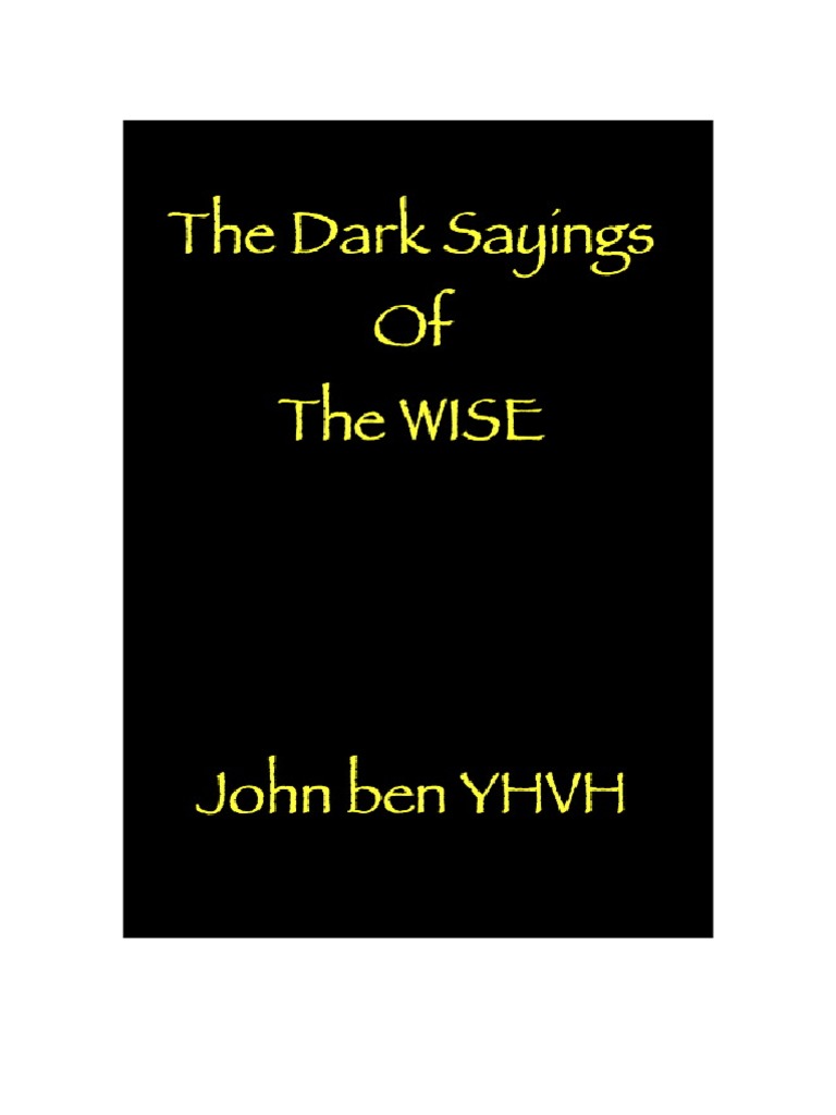 The Dark Sayings of The Wise | PDF | Gospel Of Matthew | Book Of Proverbs