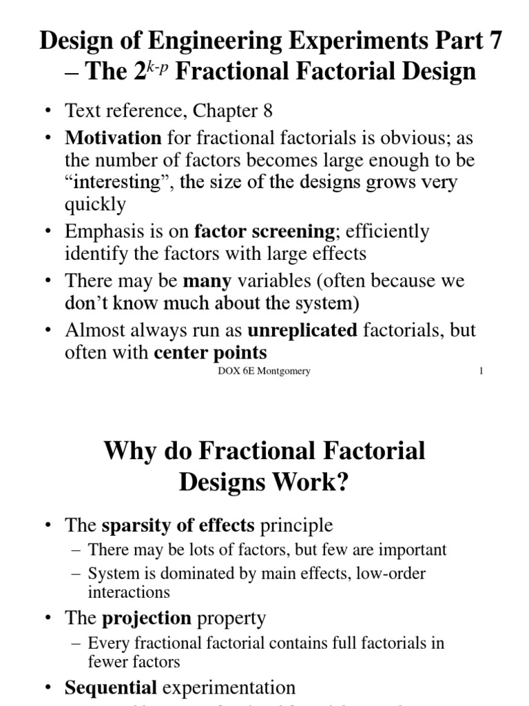 Design of Engineering Experiments Part 7 - The 2 Fractional Factorial ...