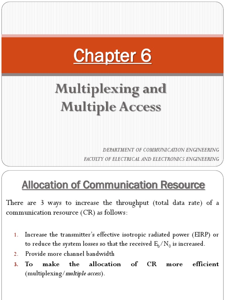 Chapter 6 - Multiplexing and Multiple Access | PDF | Channel Access Method | Multiplexing