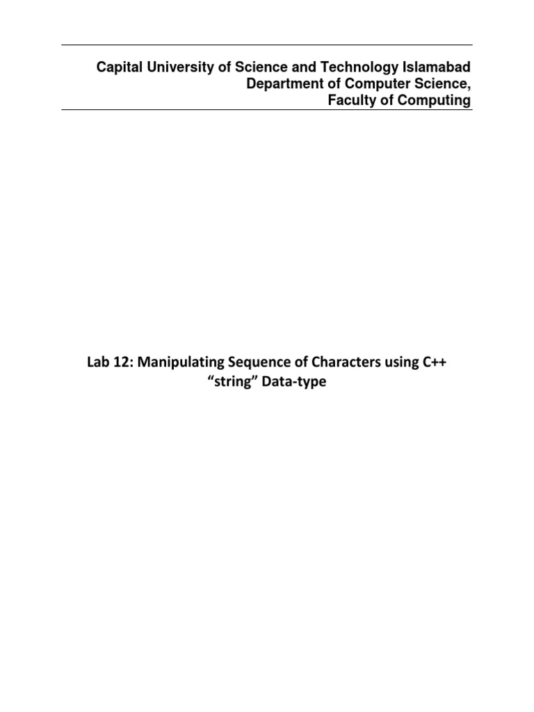 Lab 12: Manipulating Sequence of Characters Using C++ "String" Data-Type | PDF | String ...