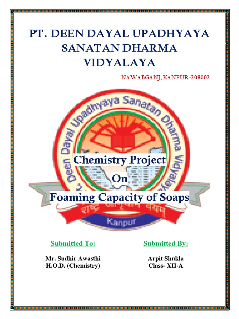 Pt. Deen Dayal Upadhyaya Sanatan Dharma Vidyalaya: Chemistry Project On ...