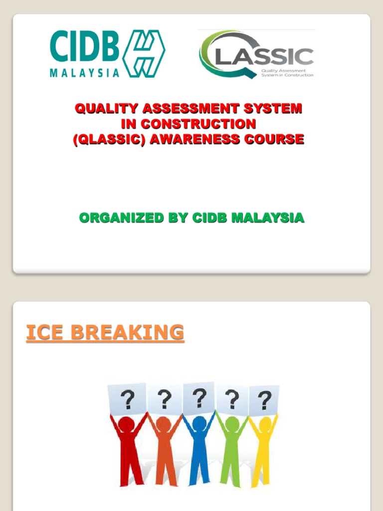 Quality Assessment System in Construction (Qlassic) Awareness Course ...