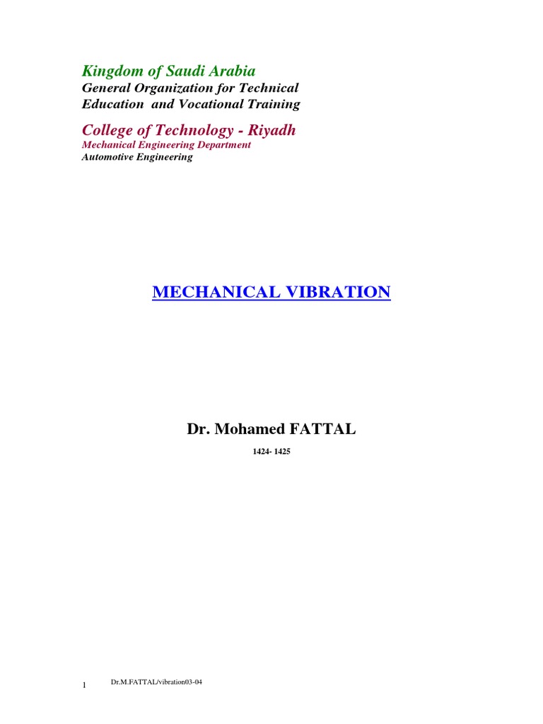 Mechanical Vibrations Lecture | PDF | Rotation Around A Fixed Axis | Force