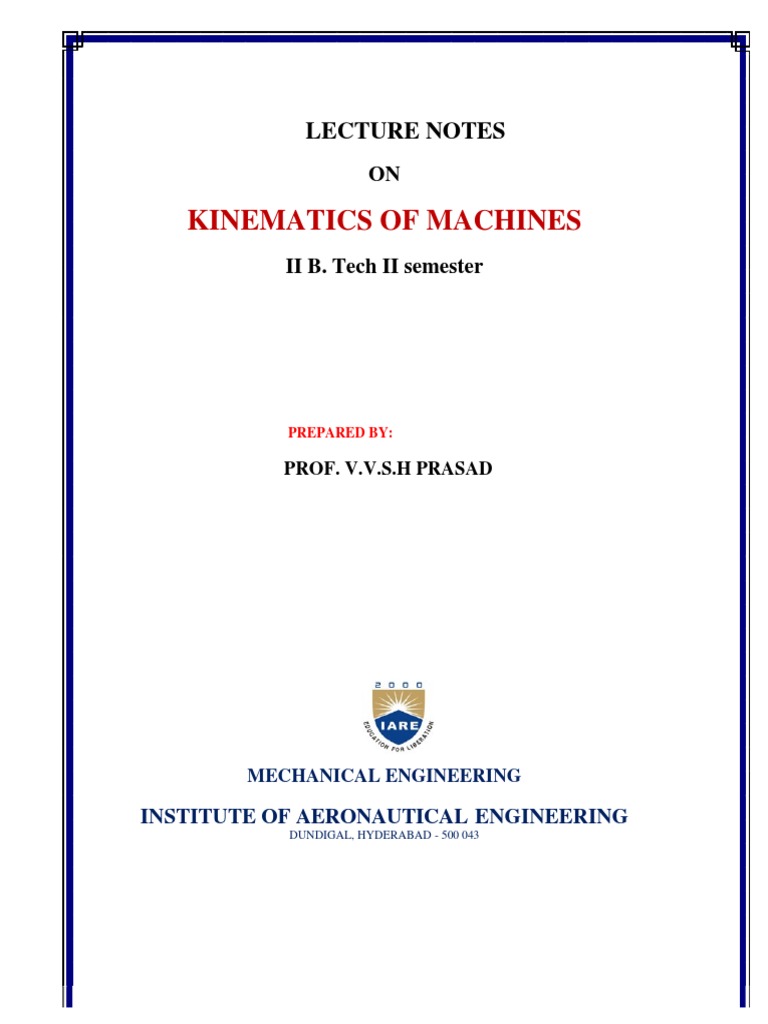 Kinematics of Machines Lecture Notes | PDF | Kinematics | Machine ...