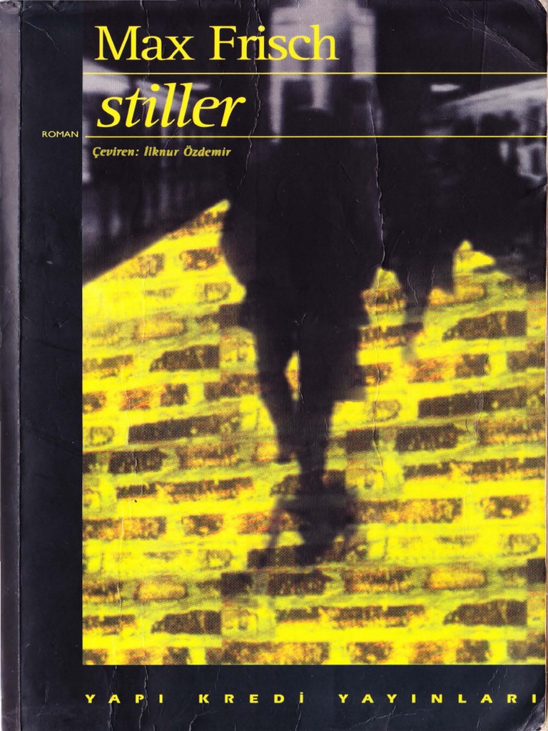 Max Frisch - Stiller