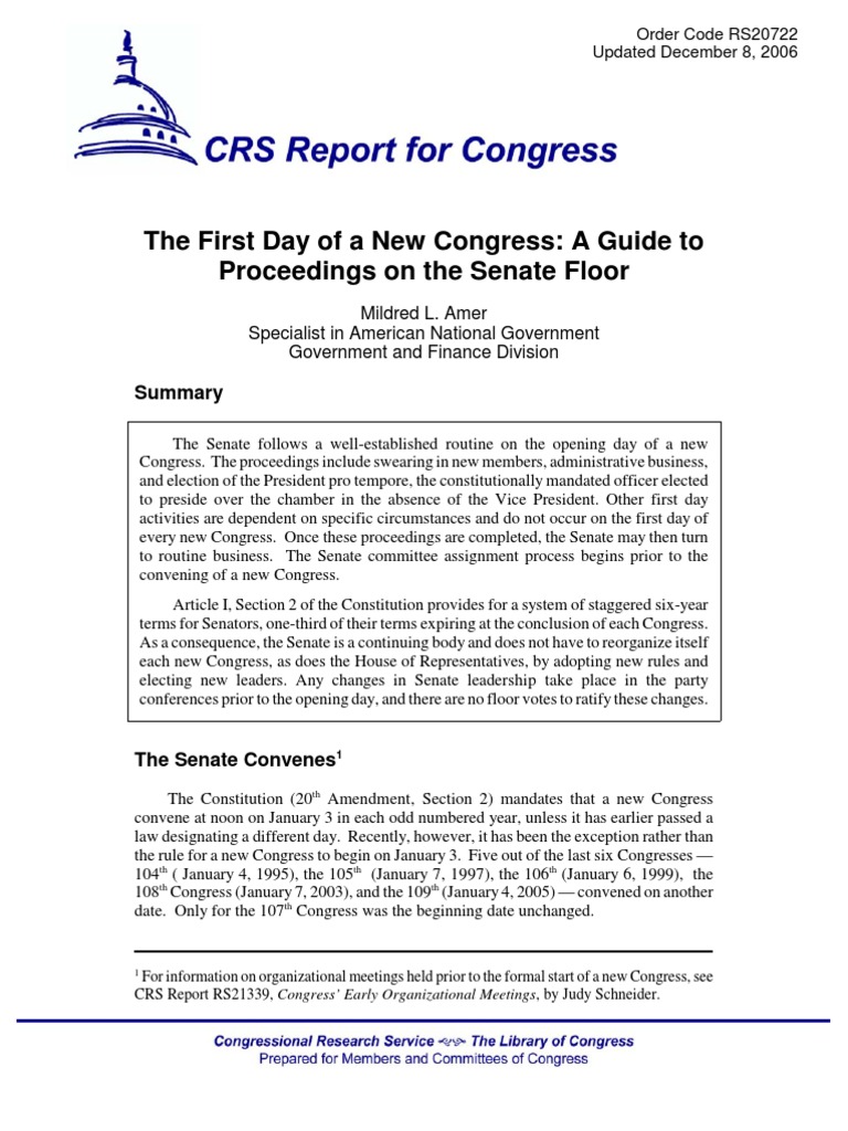 CRS Report For Congress - The First Day of A New Congress: A Guide To ...