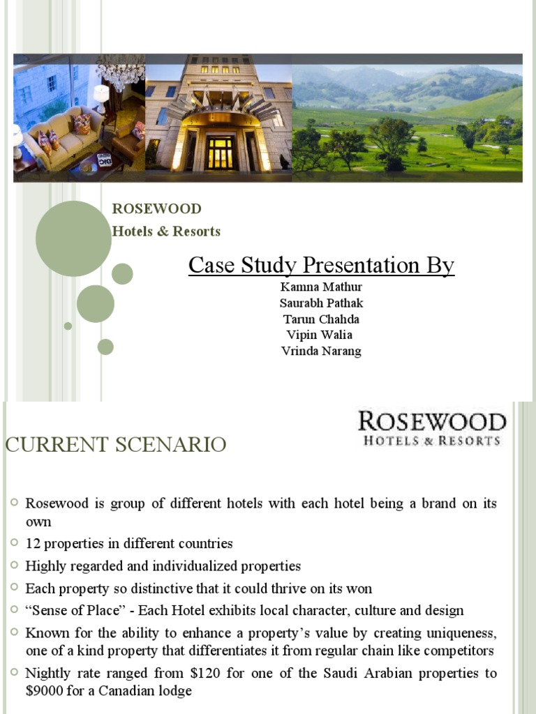 Case Study Presentation By: Rosewood Hotels & Resorts | PDF | Brand | Hotel