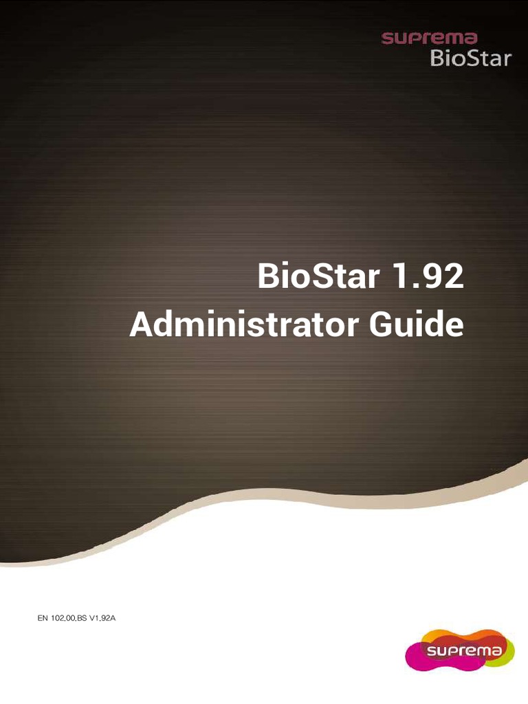 Biostar 1.92 Administrator Guide en | PDF | Input/Output | Access Control