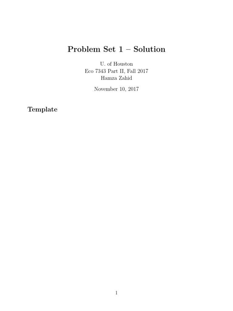 Problem Set 1 - Solution: Template | PDF | Science & Mathematics