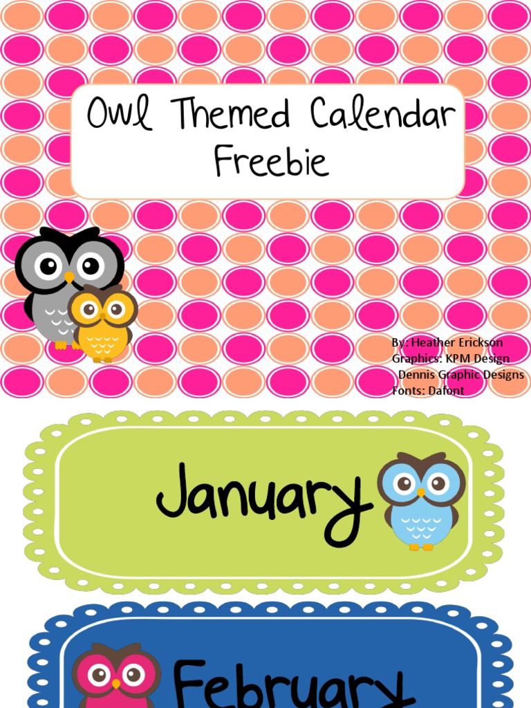 Owl Themed Calendar Freebie: By: Heather Erickson Graphics: KPM Design ...