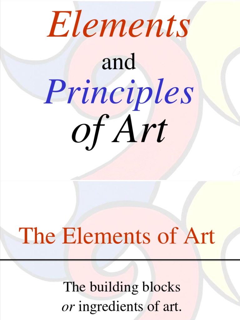 Elements and Principles of Art | PDF | Vision | Communication Design